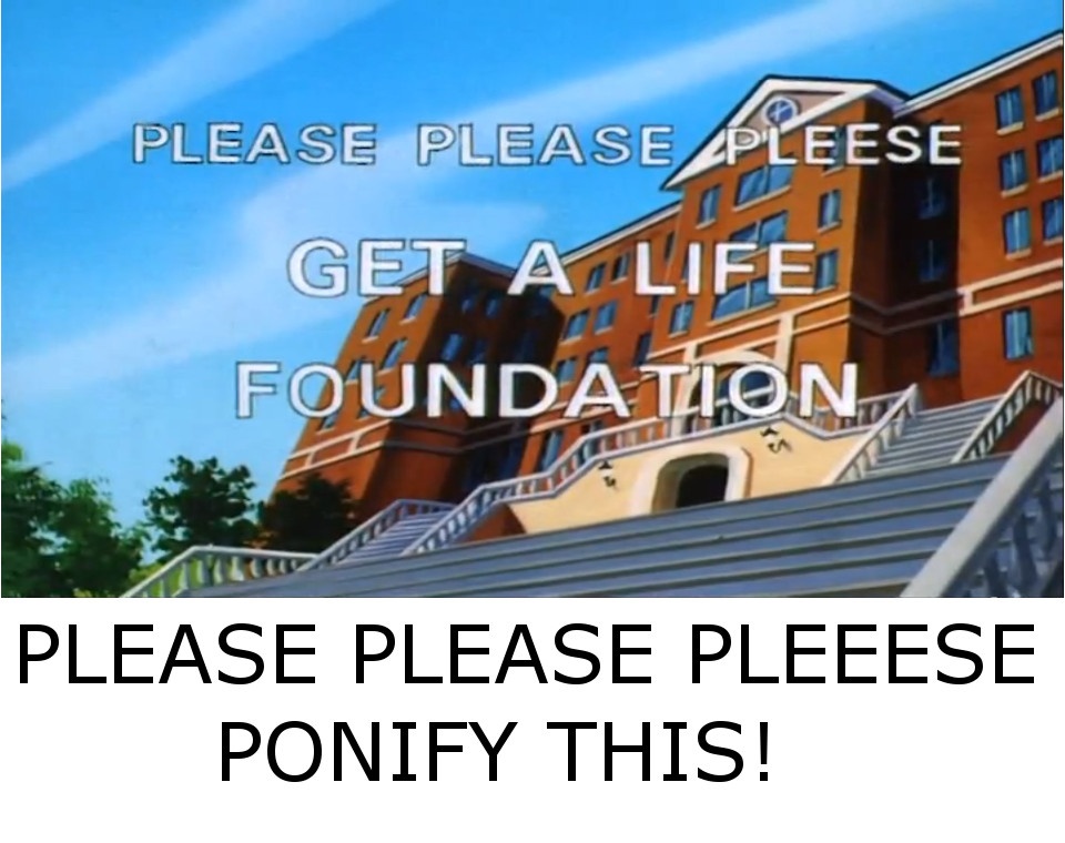 #325988 - safe, g4, animaniacs, exploitable meme, make it happen, please please pleese get a ...